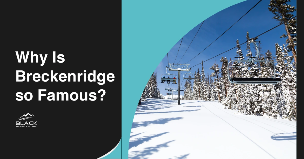 Black Mountain Limousine | Discover the Best of Breckenridge
